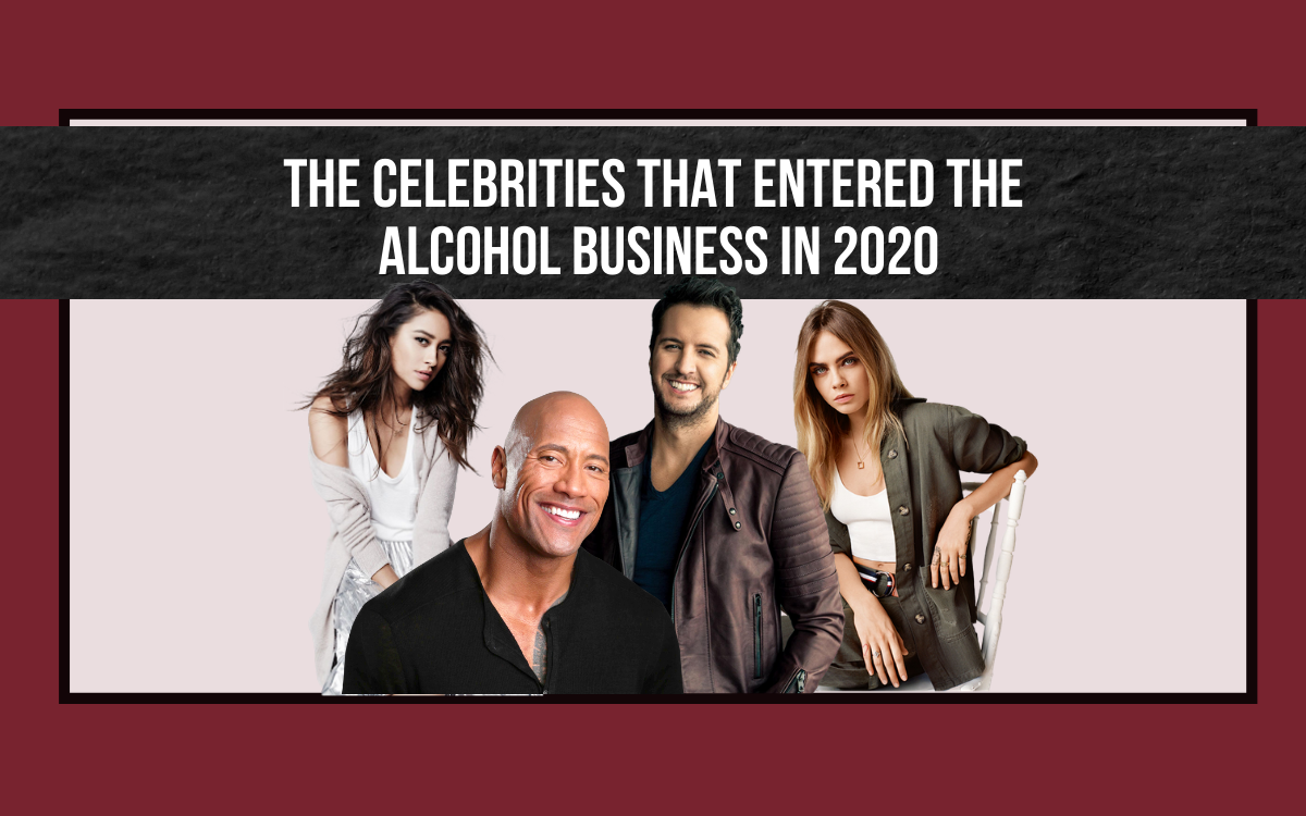 The Celebs that Entered the Alcohol Business in 2020