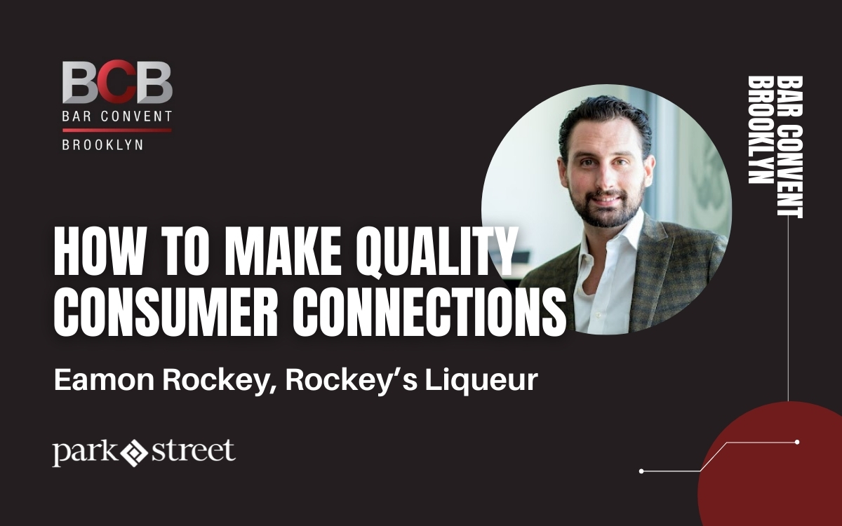 How to Make Quality Consumer Connections - Park Street Imports