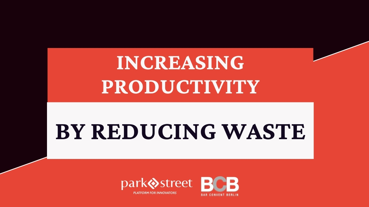 Increasing Productivity By Reducing Waste - Park Street Imports