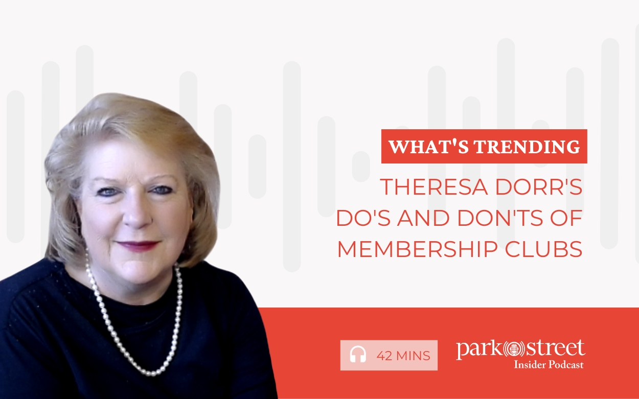 What's Trending—Theresa Dorr's Do's and Don'ts of Membership Clubs ...