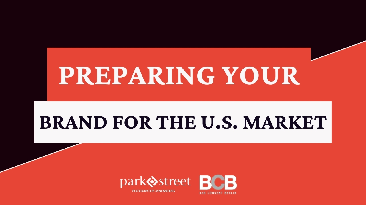 Preparing Your Brand For the U.S. Market - Park Street Imports