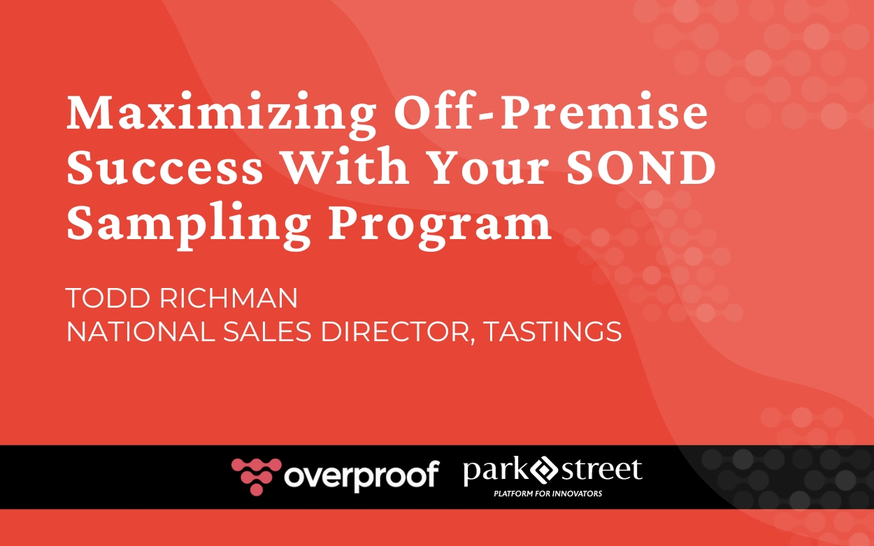 Maximizing Off-Premise Success With Your SOND Sampling Program - Park ...