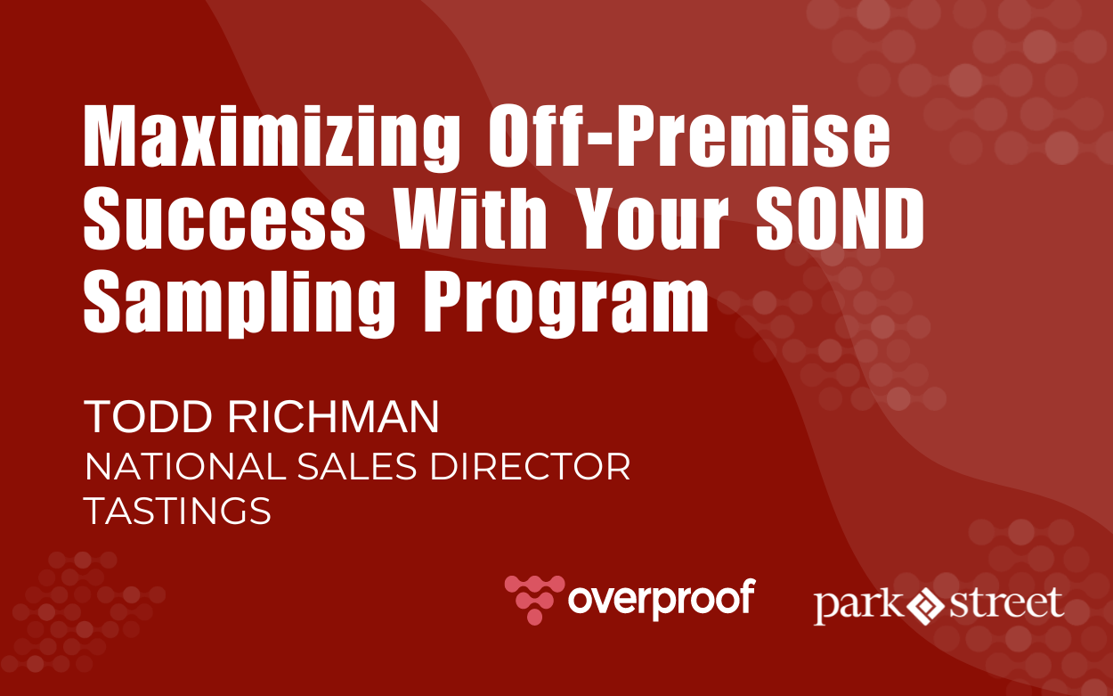Maximizing Off-Premise Success With Your SOND Sampling Program - Park ...