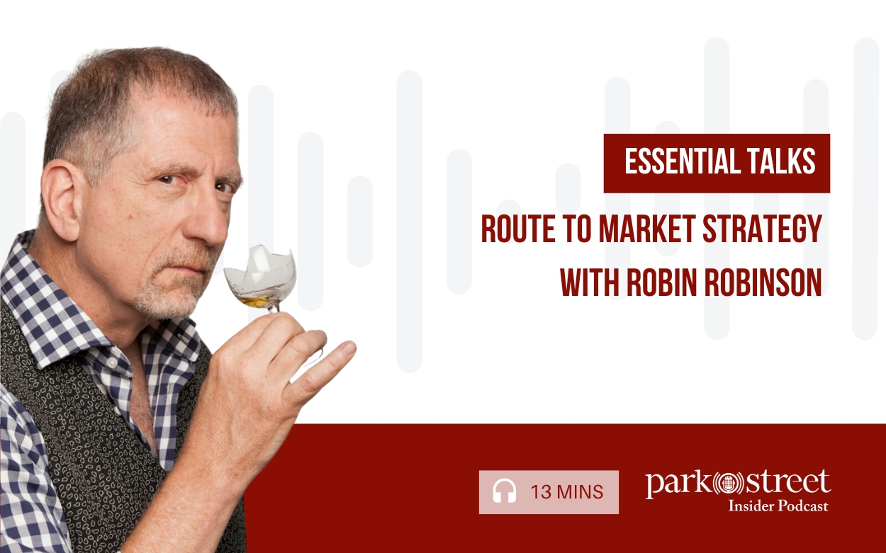 Route to Market Strategy with Robin Robinson — Essential Talks